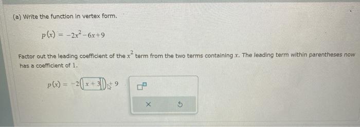 Solved (a) Write the function in vertex form. p(x) = -2x2 - | Chegg.com