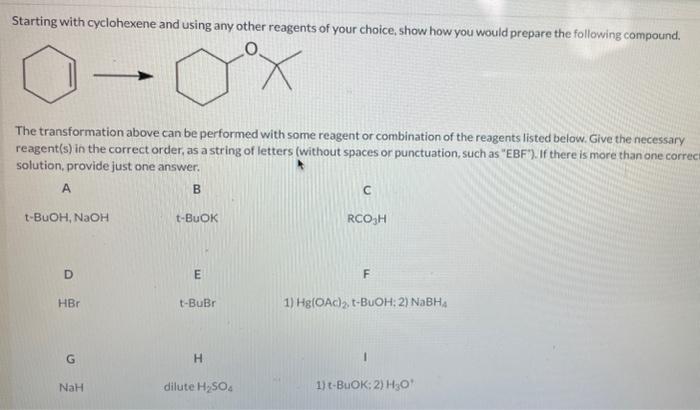 Solved Starting with cyclohexene and using any other | Chegg.com
