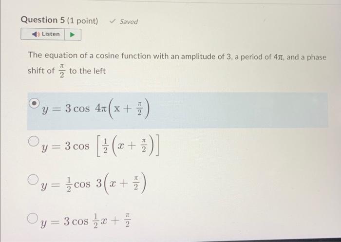 Solved The equation of a cosine function with an amplitude | Chegg.com