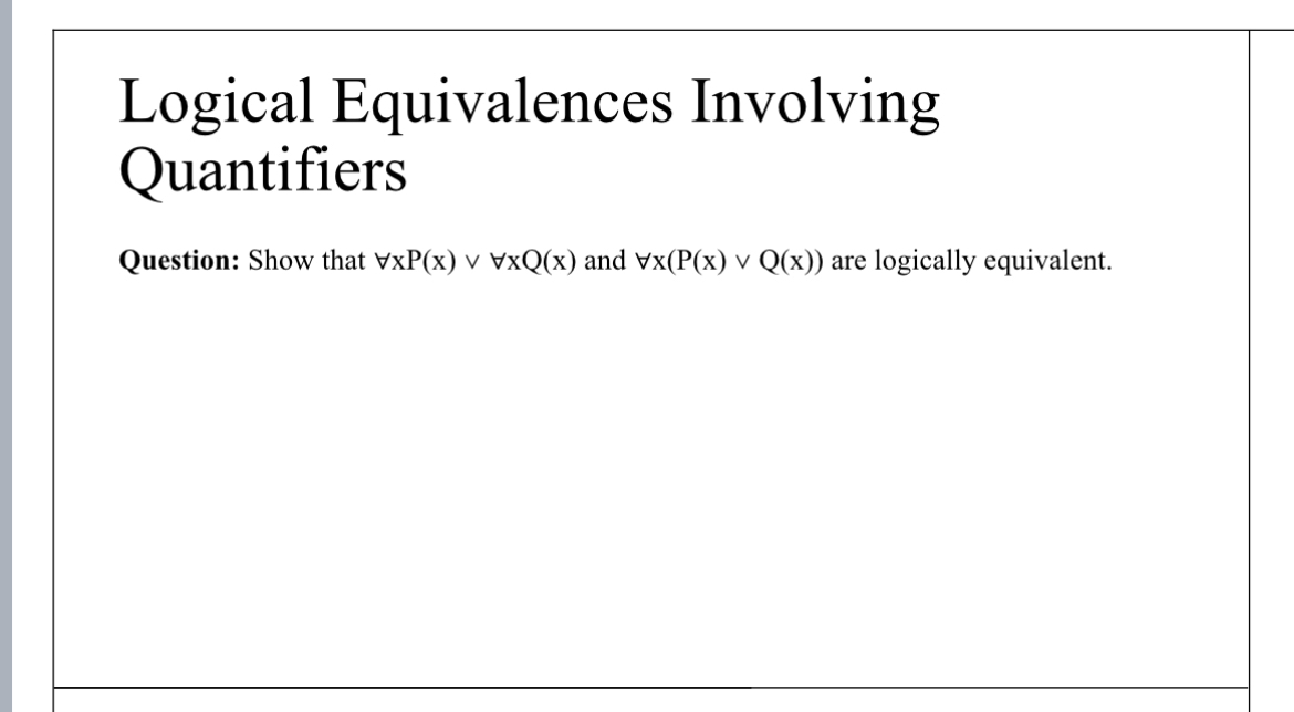 Solved Logical Equivalences InvolvingQuantifiersQuestion: | Chegg.com