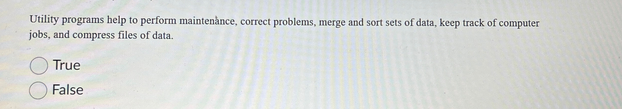 Solved Utility programs help to perform maintenalnce, | Chegg.com