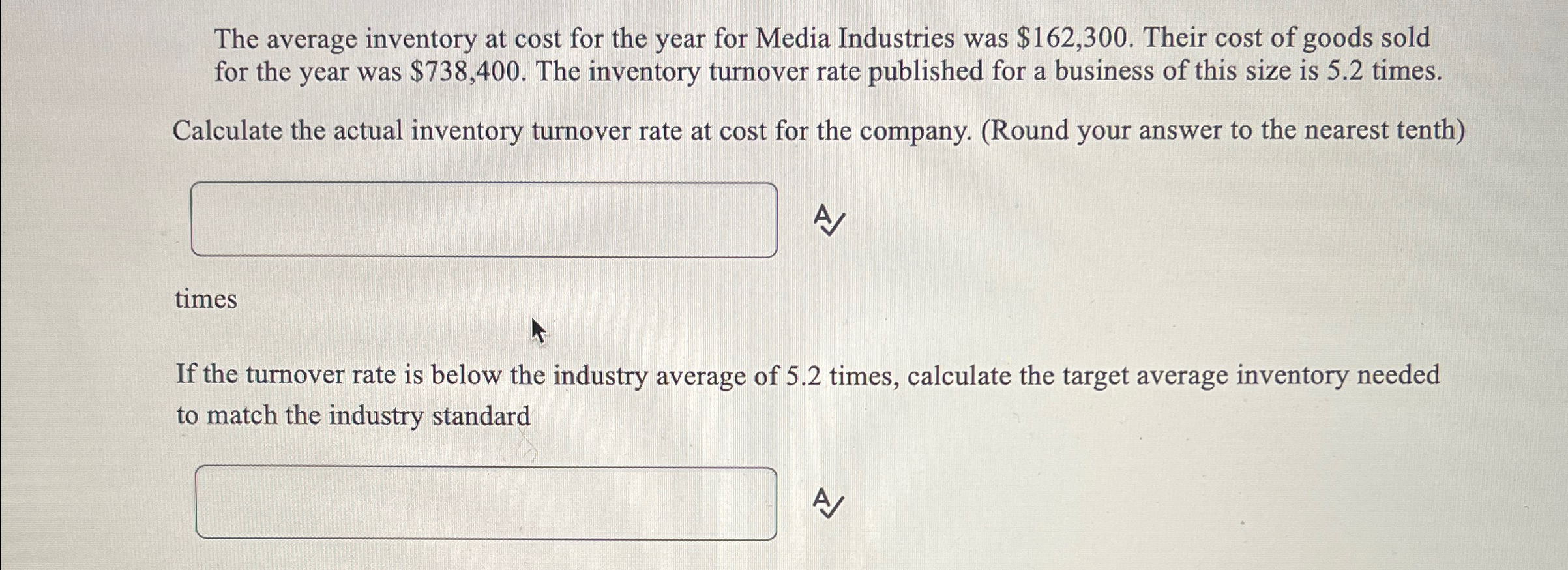 Solved The average inventory at cost for the year for Media | Chegg.com