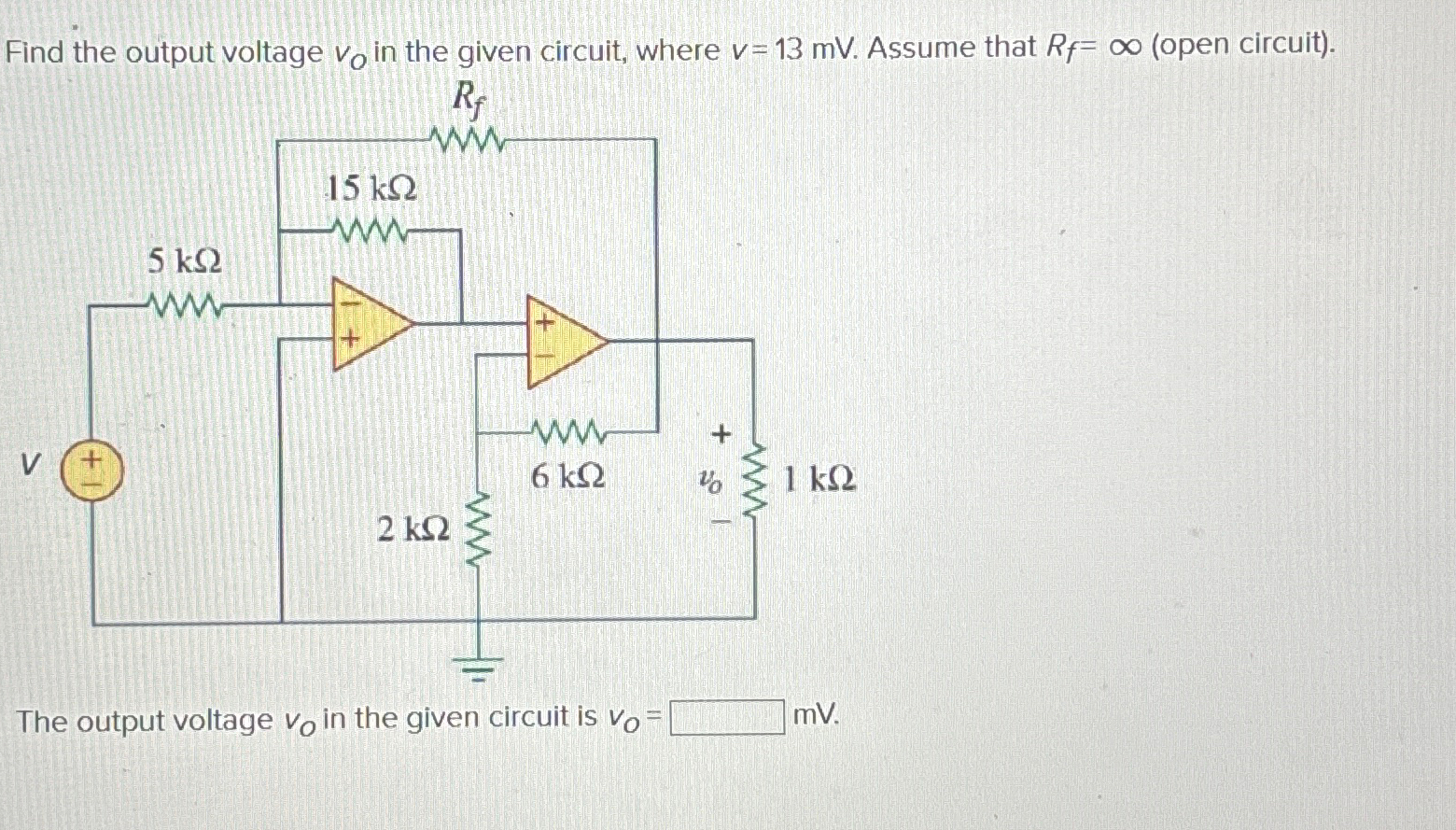 Solved Find the output voltage vO ﻿in the given circuit, | Chegg.com
