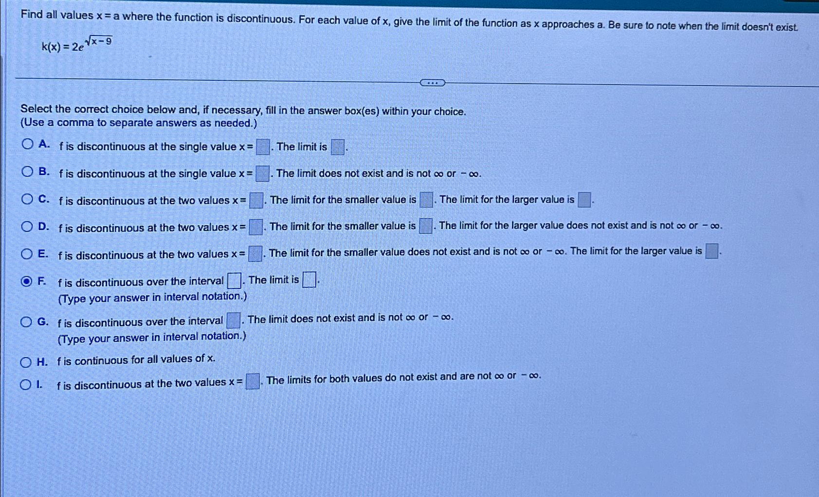 Solved Find all values x=a where the function is | Chegg.com