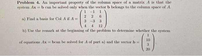 Solved Problem 4. An important property of the column space | Chegg.com