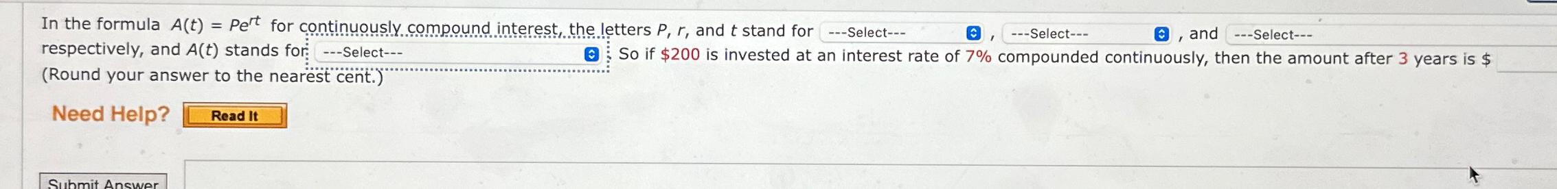 Solved In the formula A(t)=Pert ﻿for continuously compound | Chegg.com