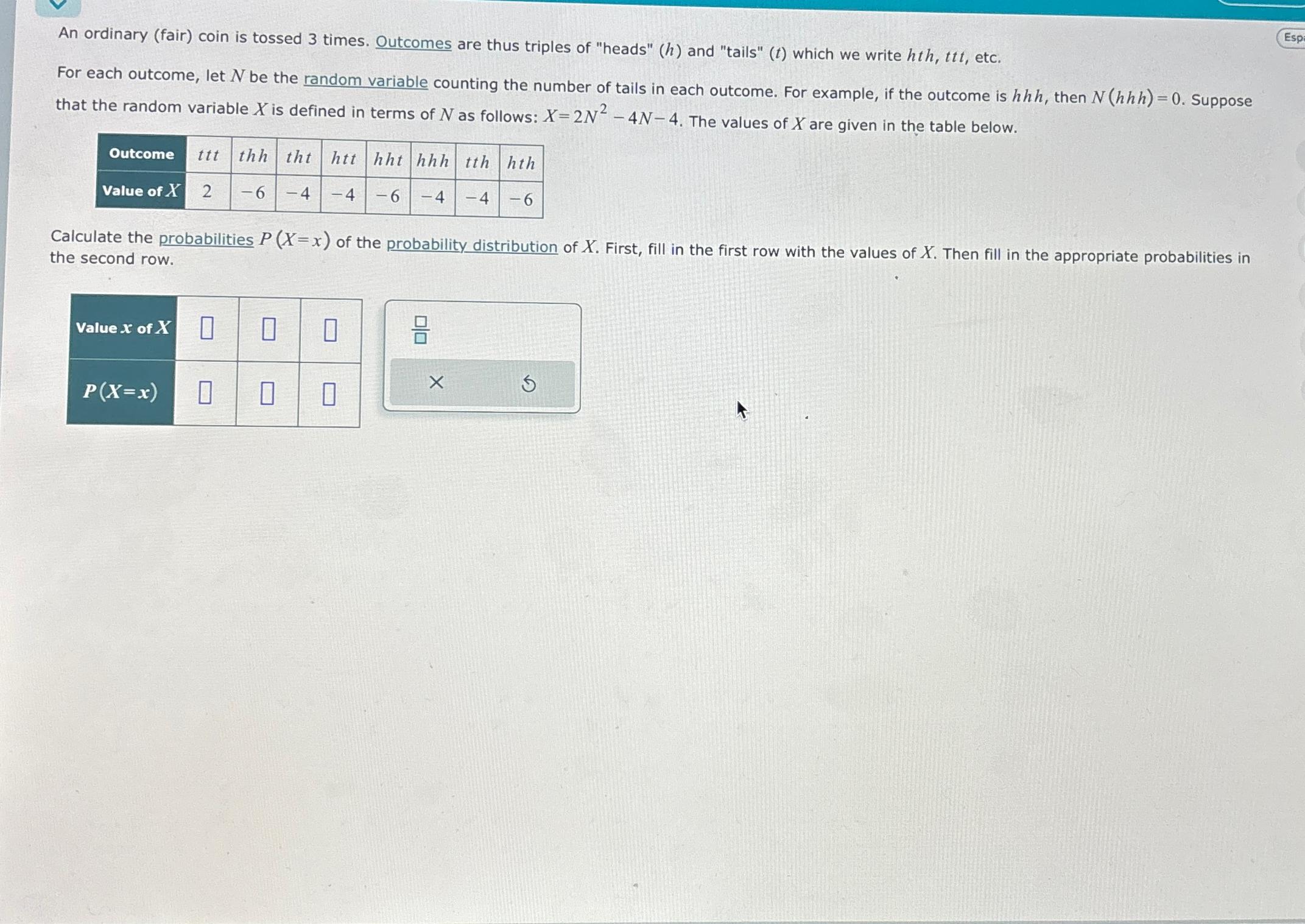 Solved An ordinary (fair) ﻿coin is tossed 3 ﻿times. Outcomes | Chegg.com
