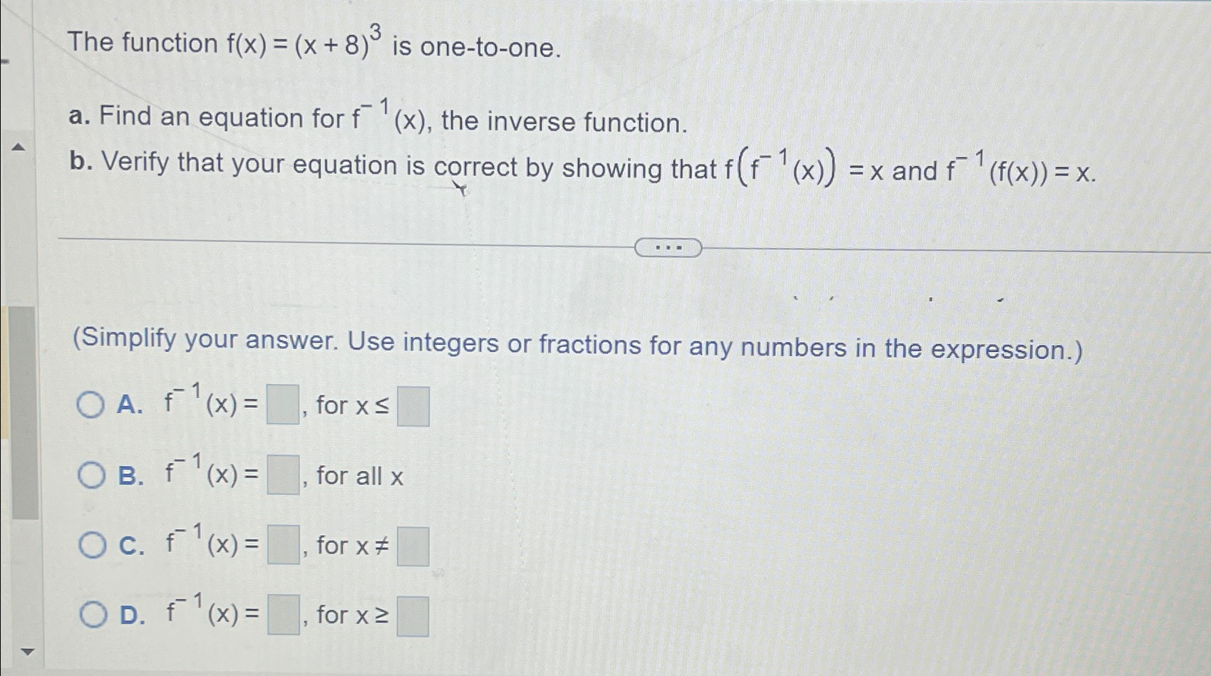 Solved The function f(x)=(x+8)3 ﻿is one-to-one.a. ﻿Find an | Chegg.com