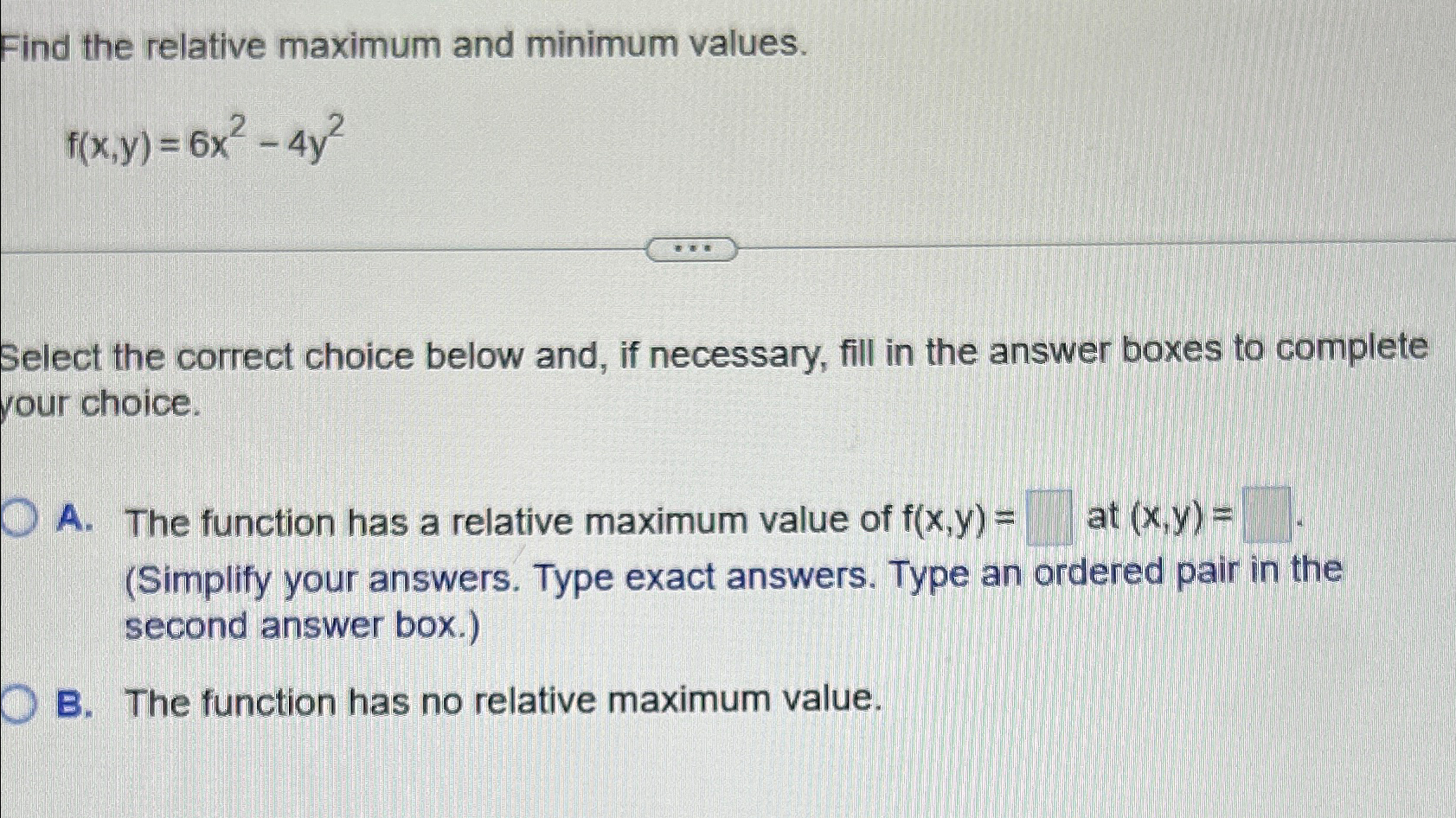 Solved Find the relative maximum and minimum | Chegg.com