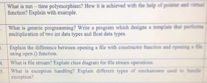 Solved What is run - time polymorphism? How it is achieved | Chegg.com