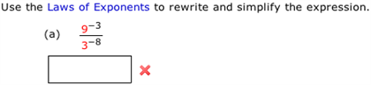 Solved Use the Laws of Exponents to rewrite and simplify the | Chegg.com