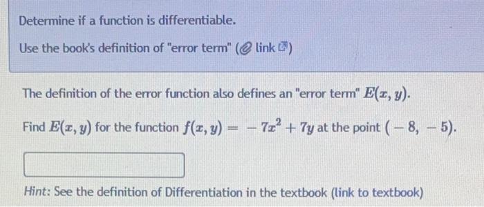 Solved Determine if a function is differentiable. Use the | Chegg.com