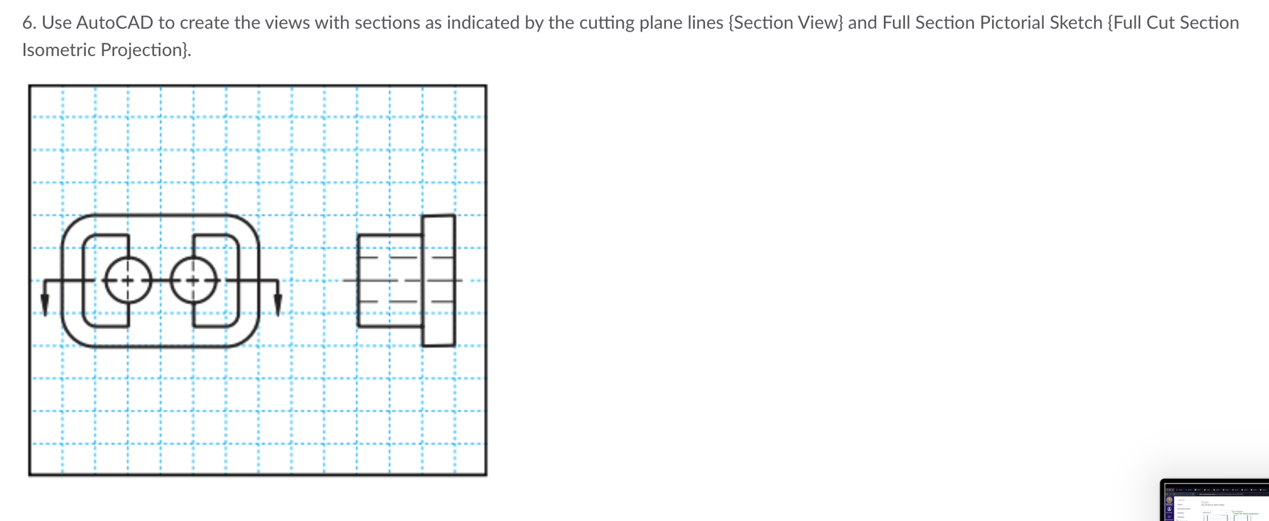 Solved Use AutoCAD to create the views with sections as | Chegg.com