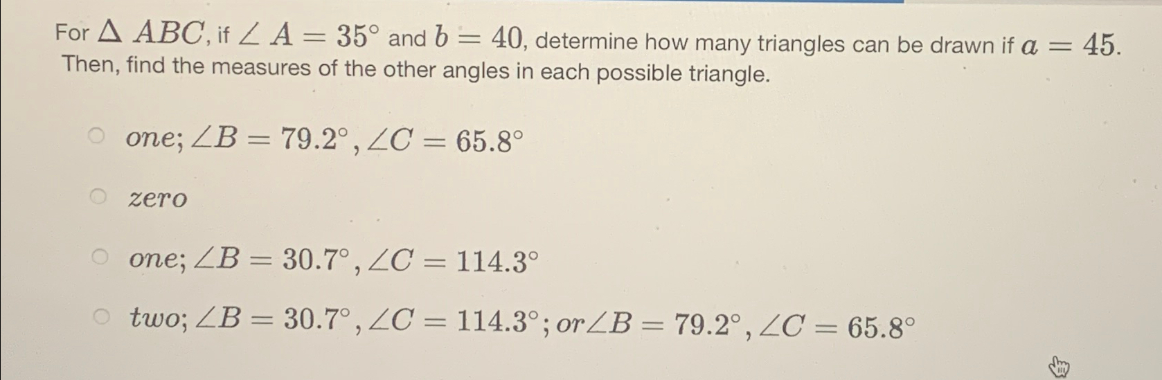 Solved For ????ABC, ﻿if ??A=35° ﻿and b=40, ﻿determine how | Chegg.com
