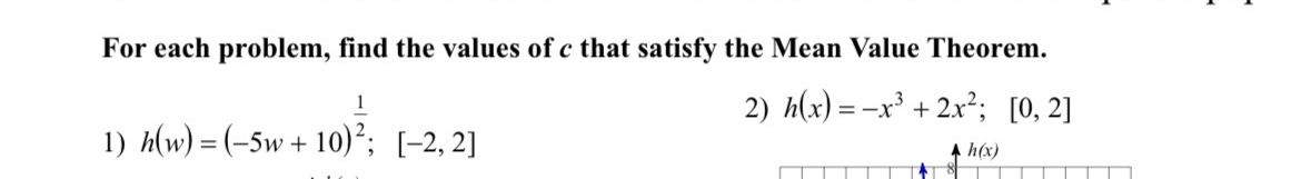 Solved For each problem, find the values of c ﻿that satisfy | Chegg.com
