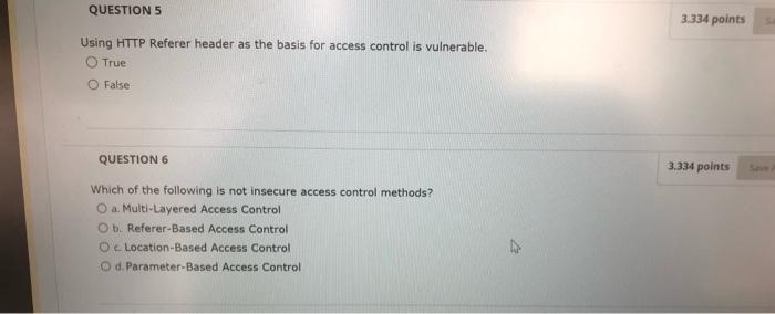 Solved Which of the following situations may indicate access | Chegg.com