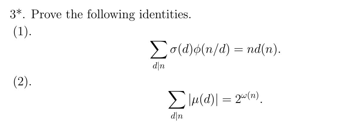 Solved 3∗. Prove the following identities. (1). | Chegg.com
