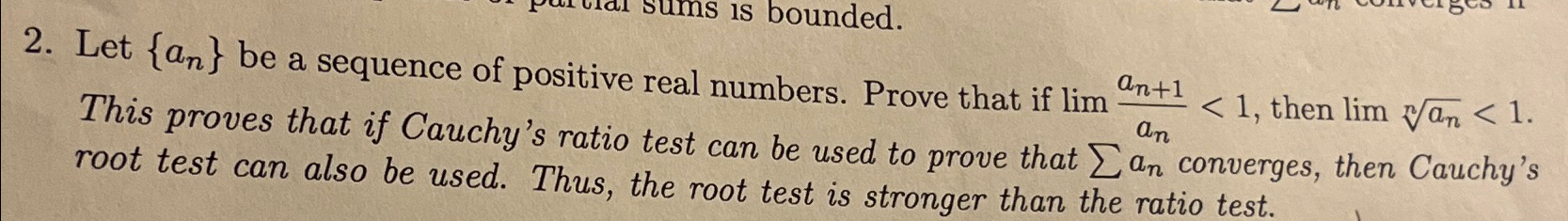 Solved Let {an} ﻿be a sequence of positive real numbers. | Chegg.com