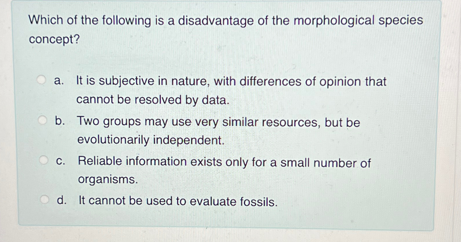 Solved Which of the following is a disadvantage of the | Chegg.com