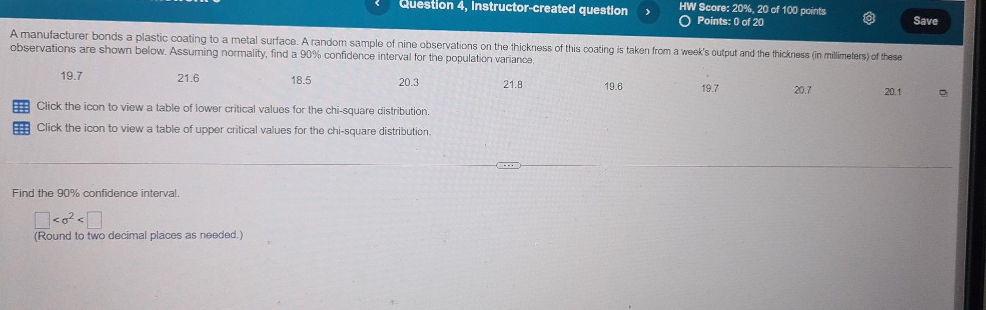 Solved Question 4, Instructor-created question HW Score: | Chegg.com
