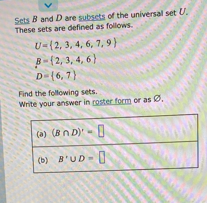 Solved Sets B and D are subsets of the universal set U. | Chegg.com