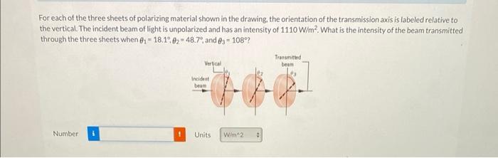 Solved For each of the three sheets of polarizing material | Chegg.com
