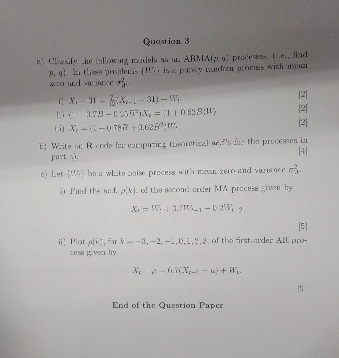 Solved Question 3 a) Classify the following models as an | Chegg.com