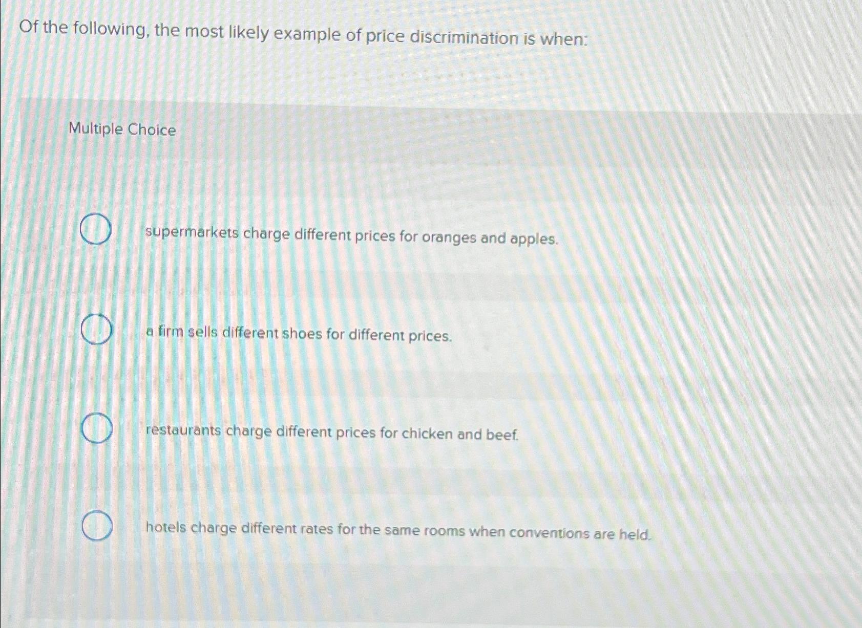 Solved Of the following, the most likely example of price | Chegg.com
