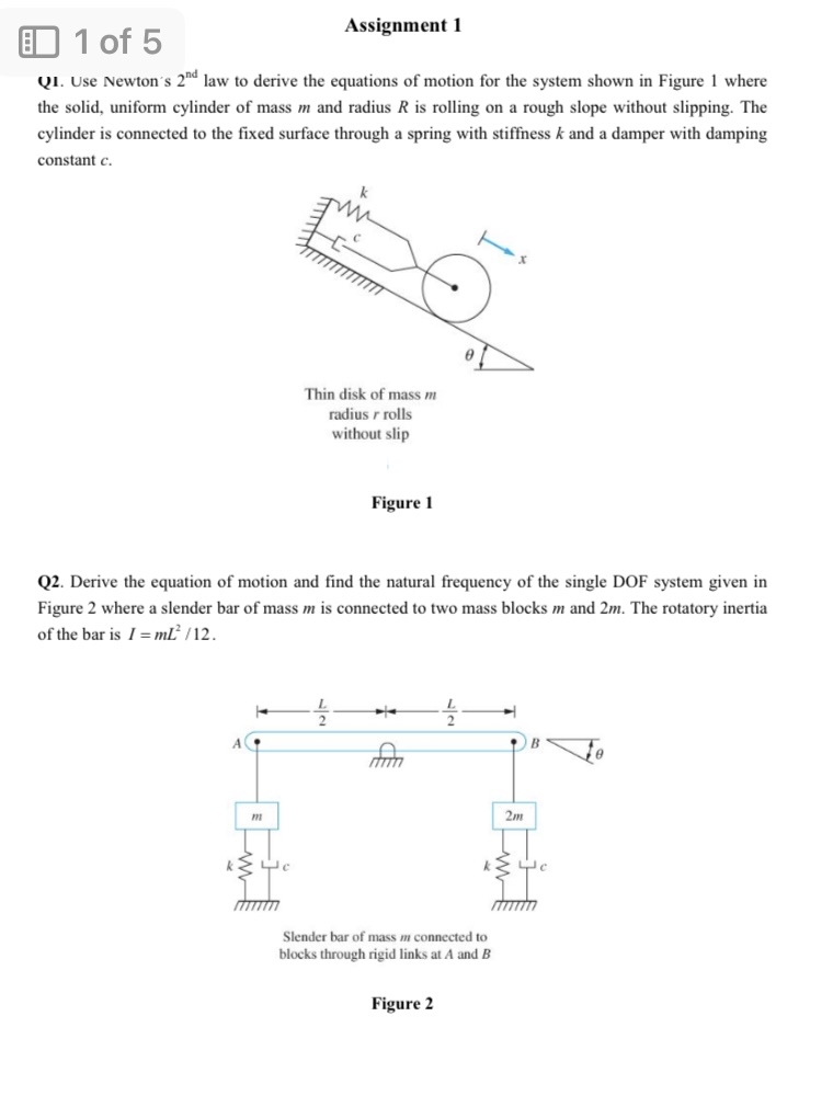 Solved 1 ﻿of 5Assignment 1Q1. ﻿Use Newton's 2nd ﻿law to | Chegg.com