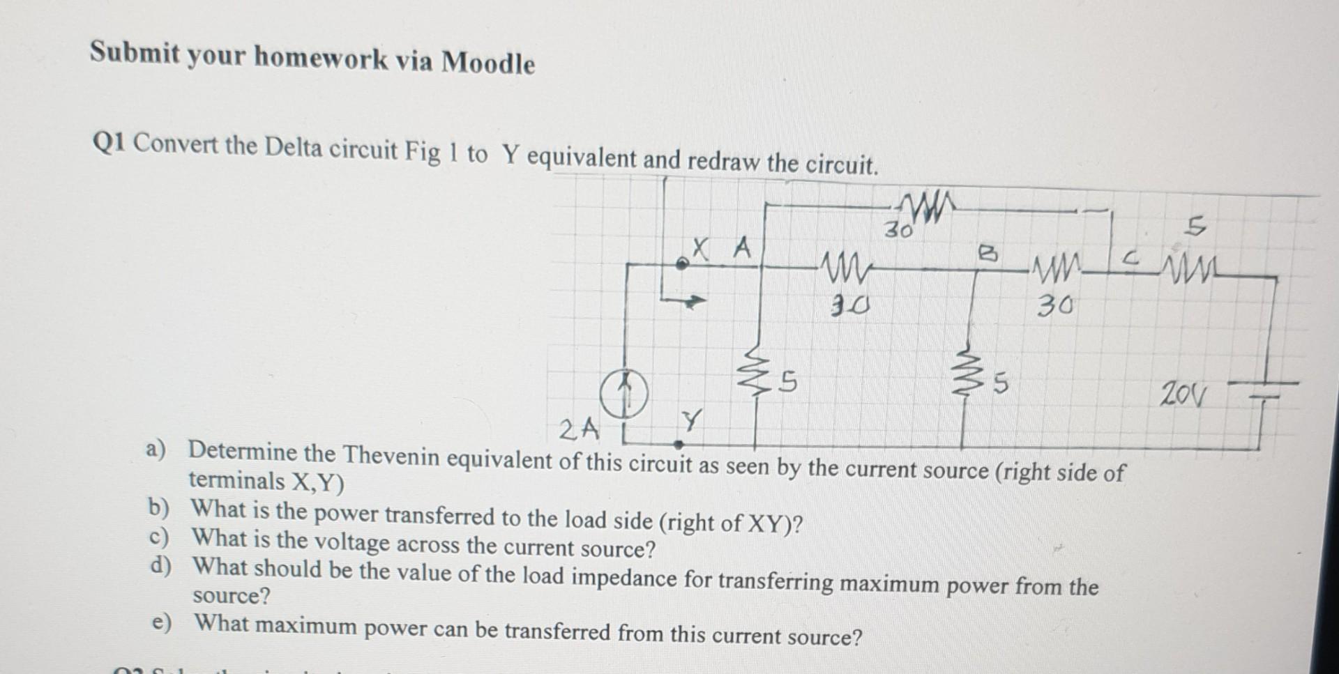 Solved Submit your homework via Moodle Q1 Convert the Delta | Chegg.com