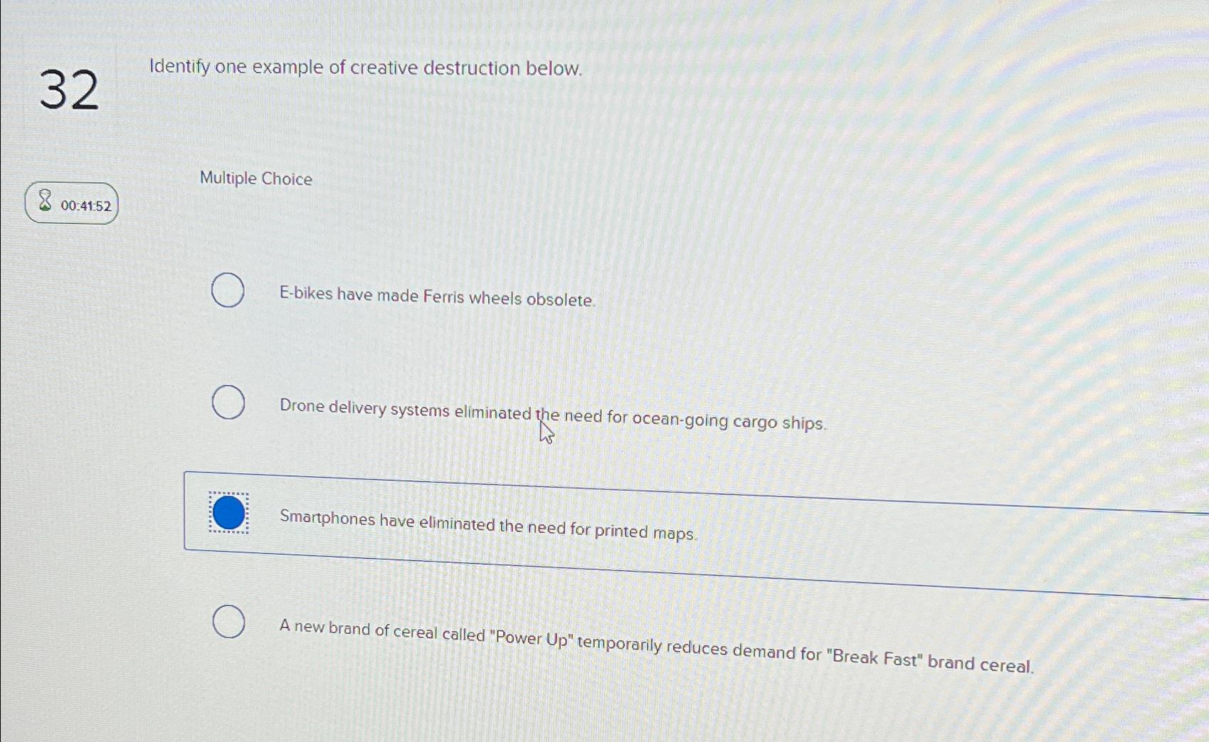 Solved 32Identify one example of creative destruction | Chegg.com