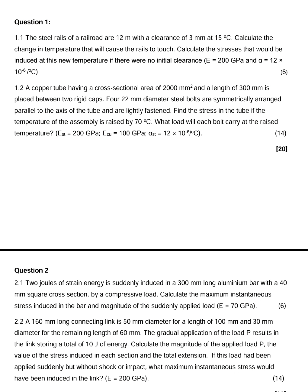Solved Question 1:1.1 ﻿The steel rails of a railroad are 12 | Chegg.com