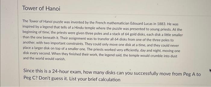 Solved The Tower of Hanoi puzzle was invented by the French | Chegg.com