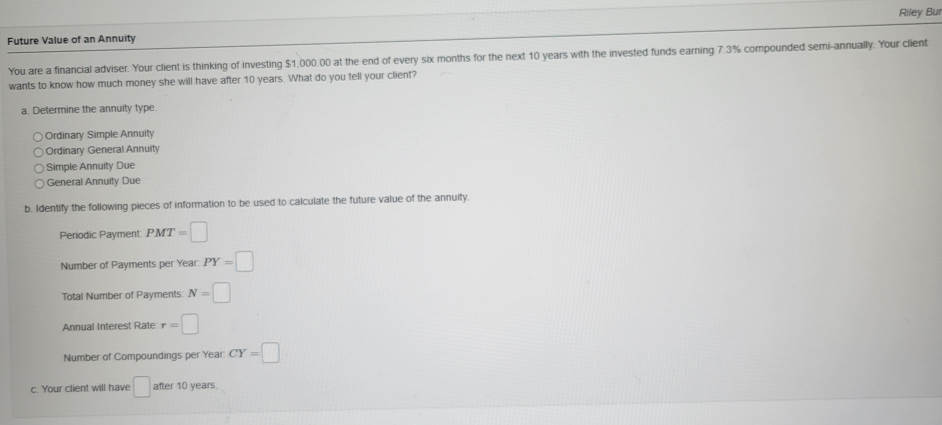 Solved Future Value of an Annuitywants to know how much | Chegg.com