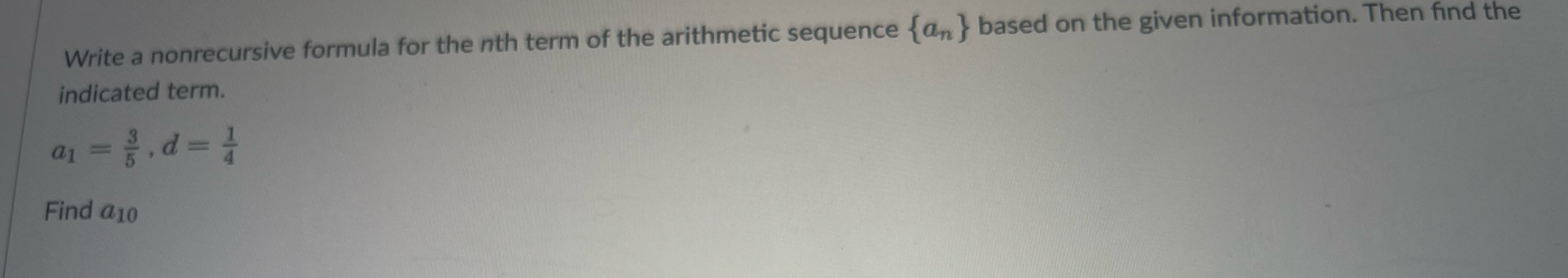 Solved Write a nonrecursive formula for the nth term of the | Chegg.com