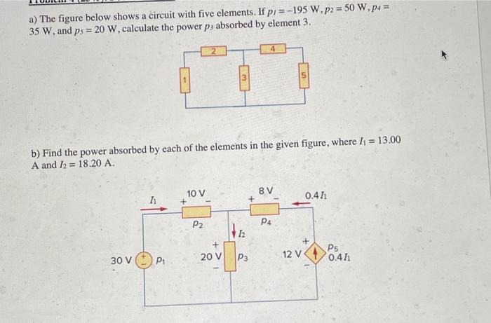Solved a) The figure below shows a circuit with five | Chegg.com