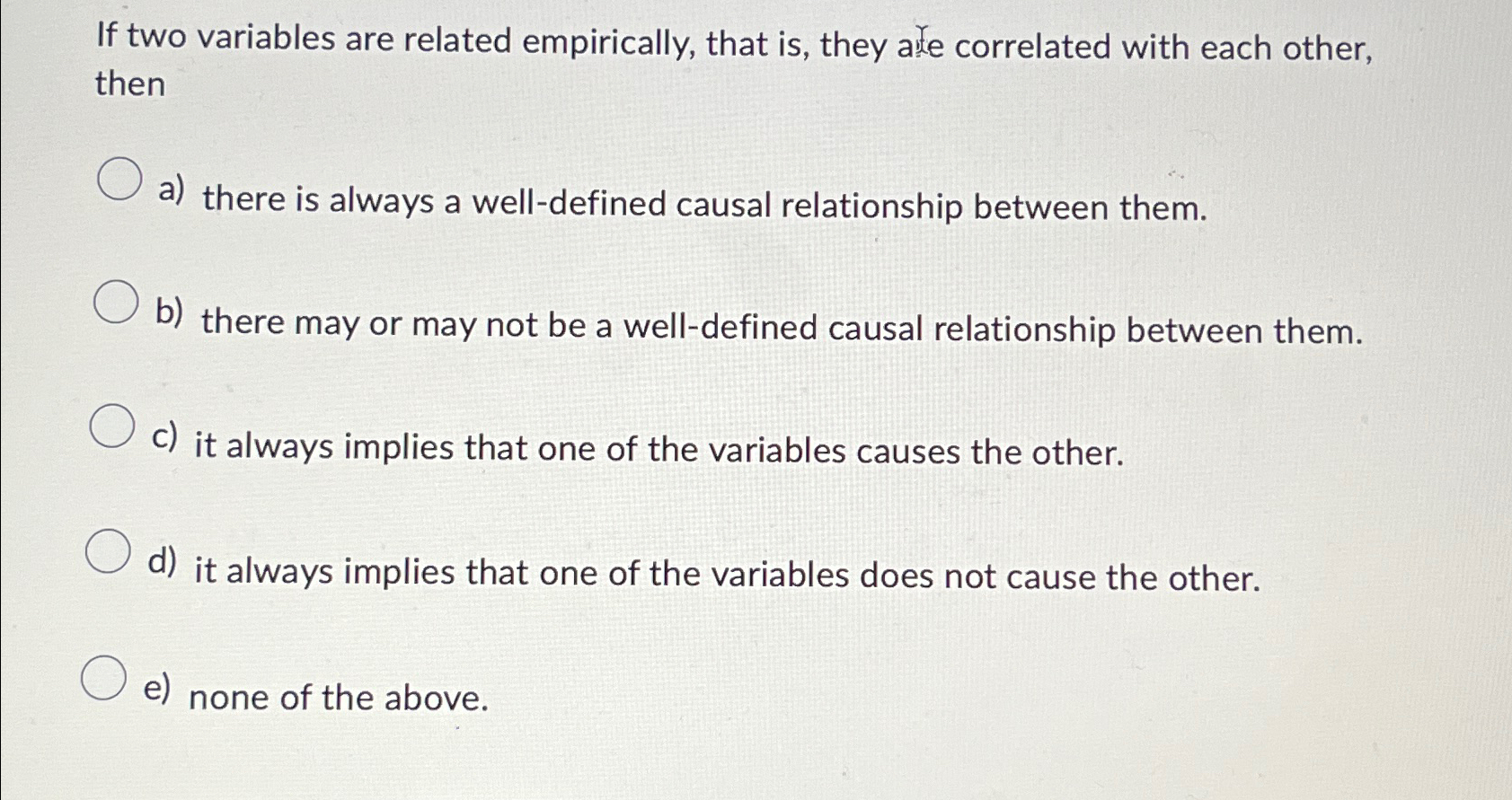 Solved If two variables are related empirically, that is, | Chegg.com