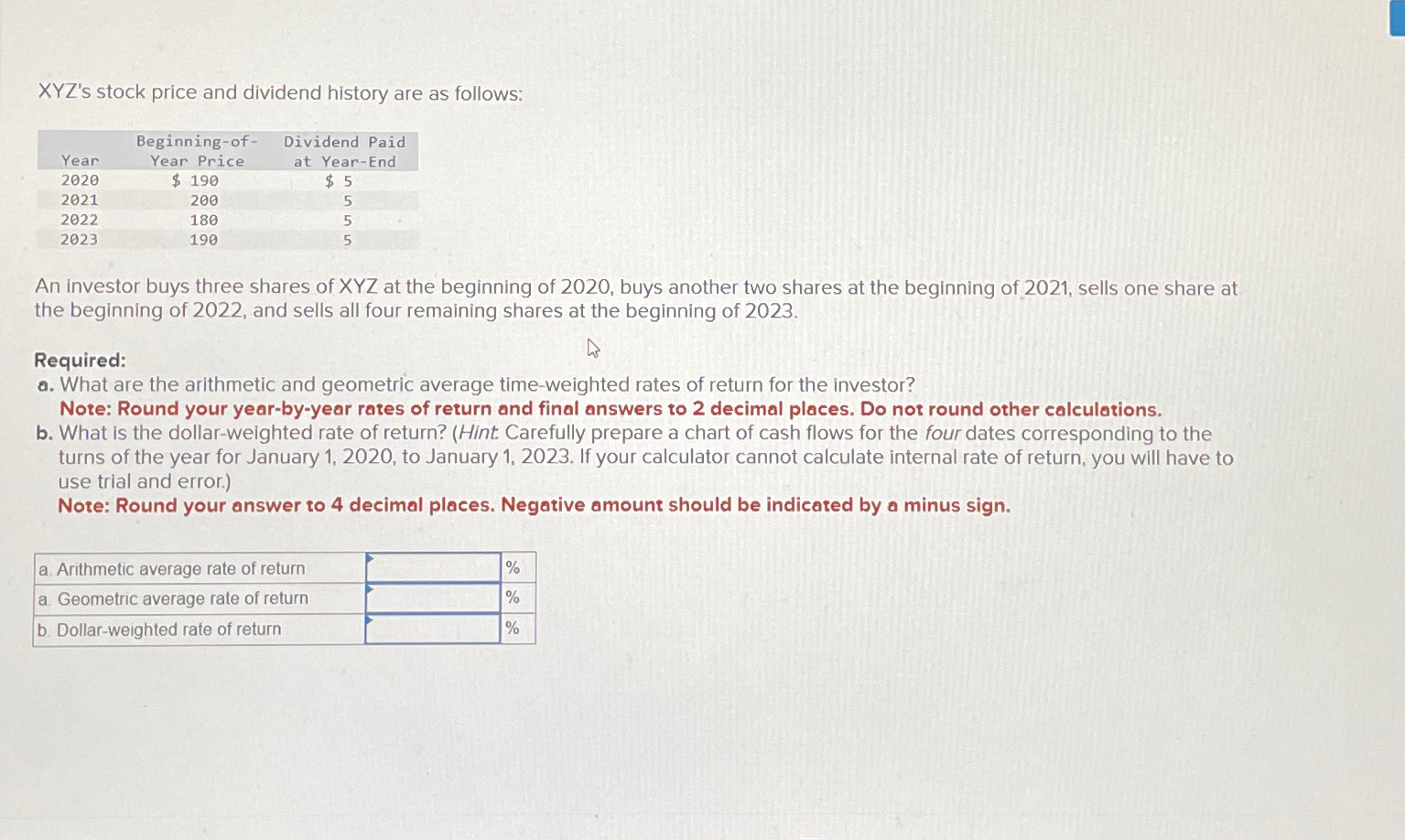 Solved XYZ's stock price and dividend history are as | Chegg.com
