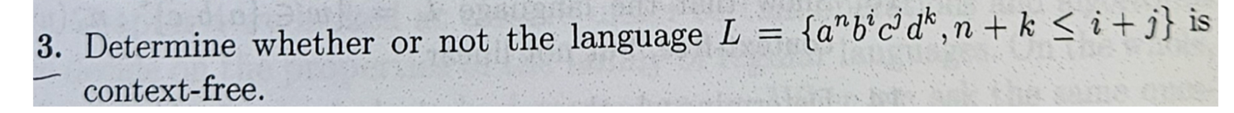 Solved Determine whether or not the language | Chegg.com