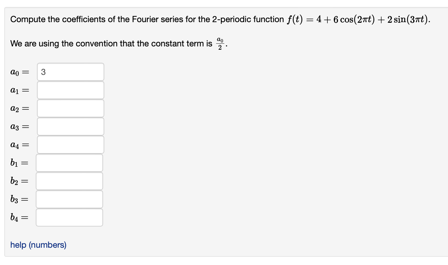 Solved Compute the coefficients of the Fourier series for | Chegg.com