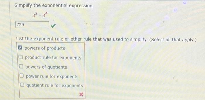 Solved Simplify the exponential expression. 32⋅34 List the | Chegg.com