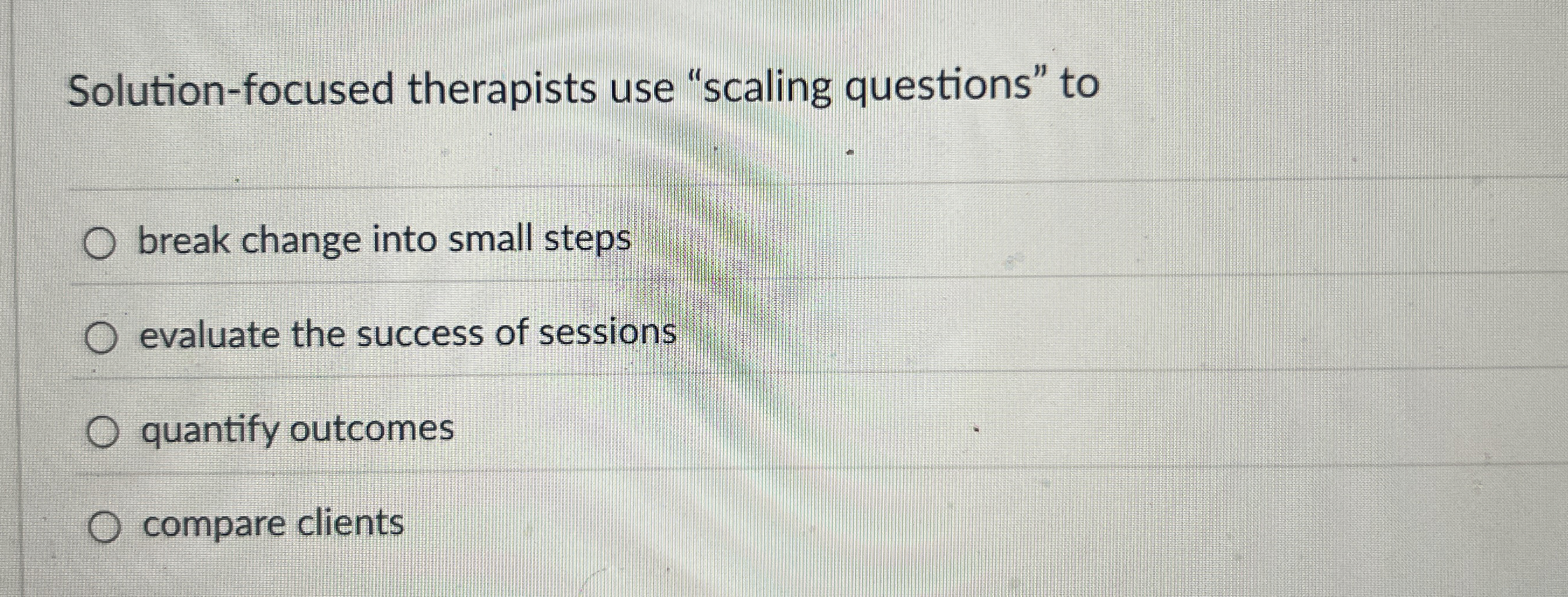 Solved Solution-focused therapists use "scaling questions" | Chegg.com