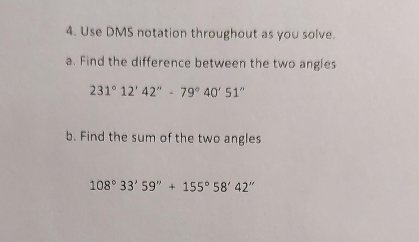 Solved 4. Use DMS notation throughout as you solve. a. Find | Chegg.com
