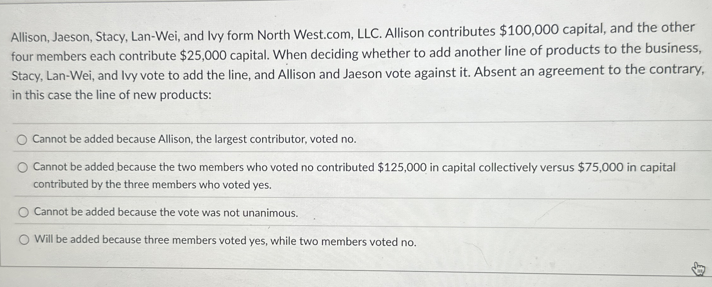 Solved Allison, Jaeson, Stacy, Lan-Wei, and Ivy form North | Chegg.com