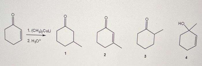 Solved 1. (CH3)2CuLi 1 2 3 4 | Chegg.com