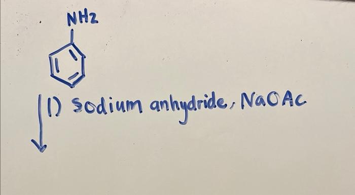 Solved 1) Sodium anhydride, NaOAC | Chegg.com