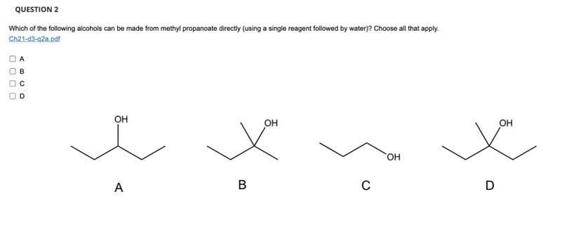 Solved Which of the following alcohols can be made from | Chegg.com