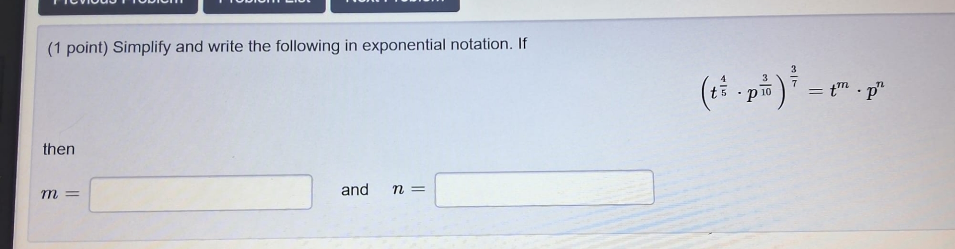 Solved (1 ﻿point) ﻿Simplify and write the following in | Chegg.com
