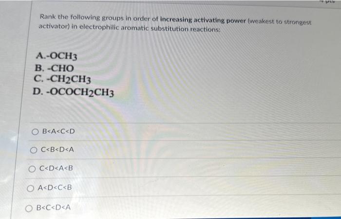 Solved Rank the following groups in order of increasing | Chegg.com