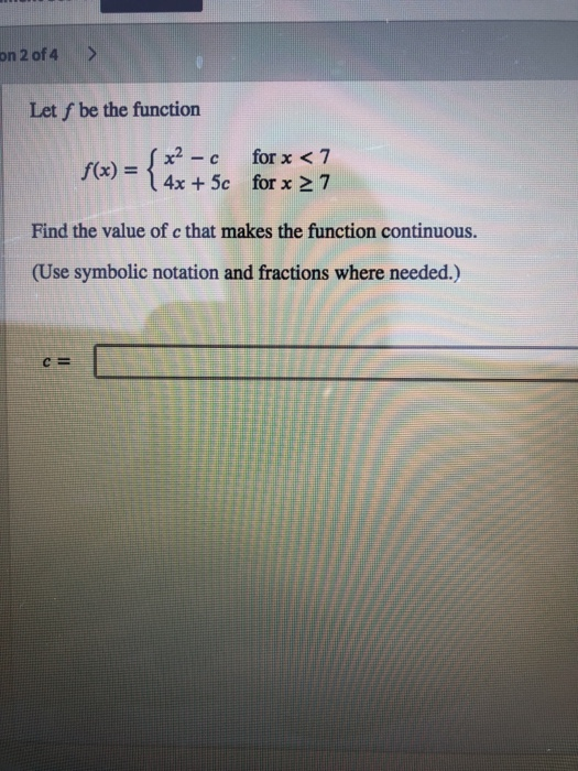 Solved on 2 of 4 > Let f be the function f(x) = x² - c for x | Chegg.com